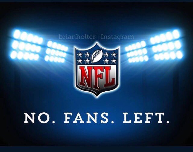 NFL Fan Outrage So Severe The League May Never Recover... - The Last Refuge