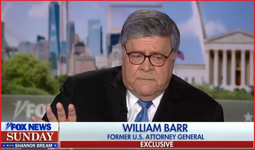 Sunday Talks, Bill Barr Goes All-in to Support Anti Trump Campaign ...